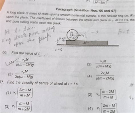 Paragraph Question Nos 66 And 67 A Long Plank Of Mass 14 Rests Upon A