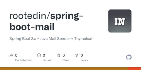 Github Rootedinspring Boot Mail Spring Boot 2x Java Mail Sender Thymeleaf