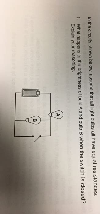 solved in the circuits shown below assume that all light