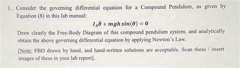 Solved Consider The Governing Differential Equation For A