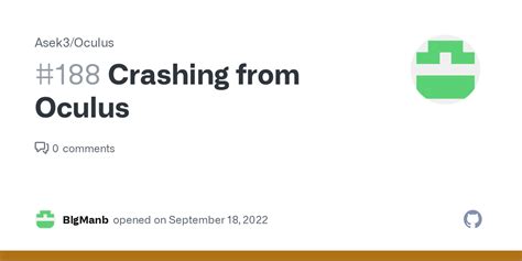 Crashing From Oculus Issue Asek Oculus GitHub