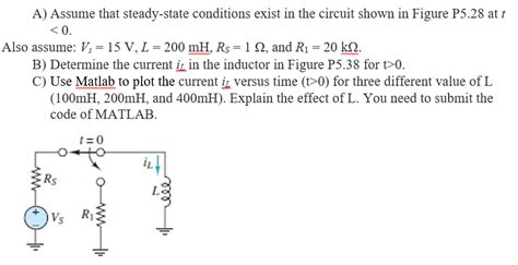 Solved A Assume That Steady State Conditions Exist In The