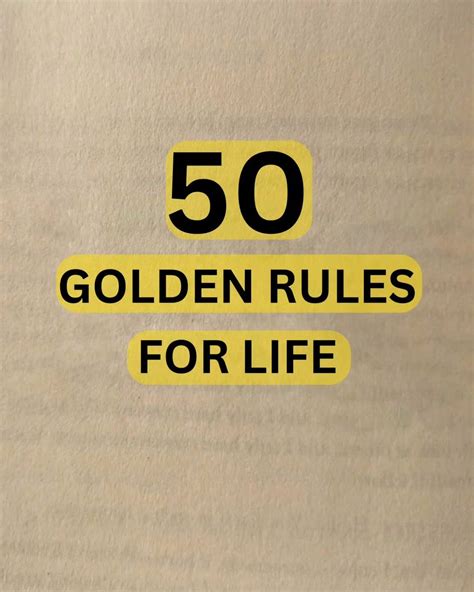 50 GOLDEN RULES FOR LIFE TO FOLLOW Thread From Seek Wiser