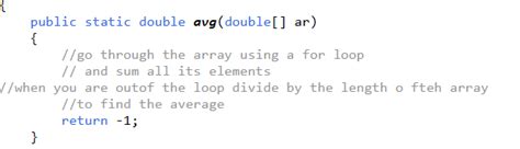 Solved Public Static Double Avg Double Ar Go Through Chegg
