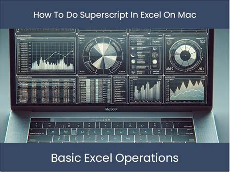 Excel Tutorial How To Do Superscript In Excel On Mac