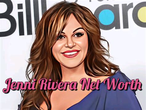 Jenni Rivera Net Worth 2025 How Rich Is The California Singer