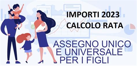 Importo Assegno Unico 2023
