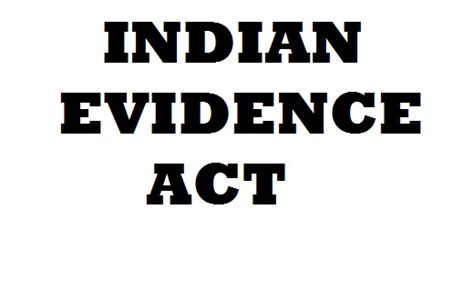 INDIAN EVIDENCE ACT