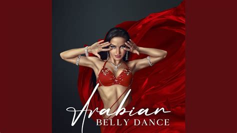 Hot Belly Dance Youtube Music
