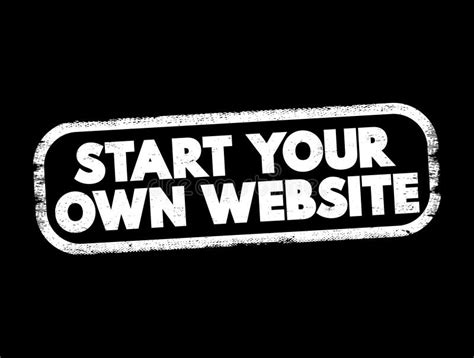 start your own website text stamp concept background stock