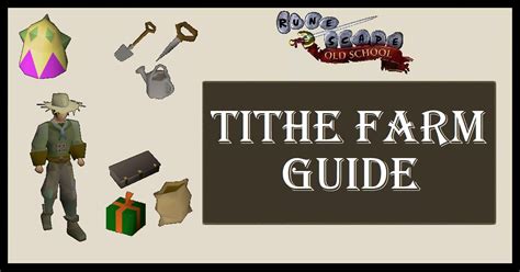 Osrs Tithe Farm Guide Strategy And Rewards