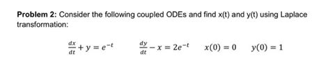 Solved Problem 2 Consider The Following Coupled Odes And