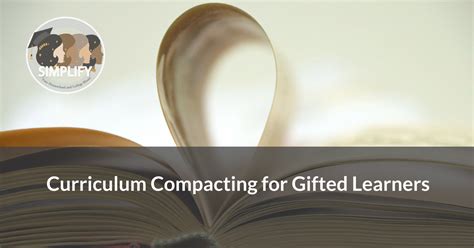 Curriculum Compacting For Gifted Learners SIMPLIFY
