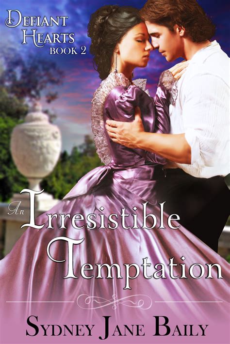 An Irresistible Temptation Sydney Jane Baily