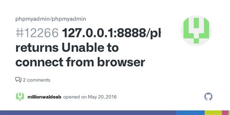 127 0 0 1 8888 phpmyadmin returns unable to connect from browser · issue 12266 · phpmyadmin