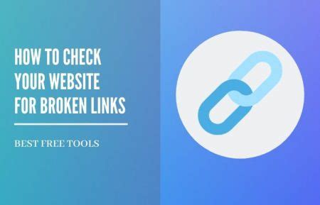Best Free Tools To Check For Broken Links On A Website BIG APPLE MEDIA