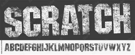 Poster Scratched Font With A Worn Scratched Texture Wall Art Ukposters Poster Scratched Font With A Worn Scratched Texture Wall Art Ukposters