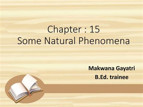 Some Natural Phenomena Class8th Pptx