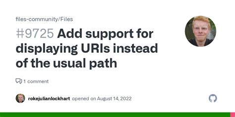 Add Support For Displaying Uris Instead Of The Usual Path · Issue 9725