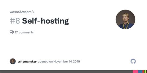 self hosting · issue 8 · wasm3 wasm3 · github