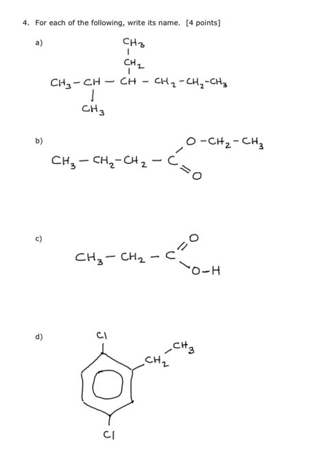 [solved] 4 for each of the following write its name [4 points] a ch