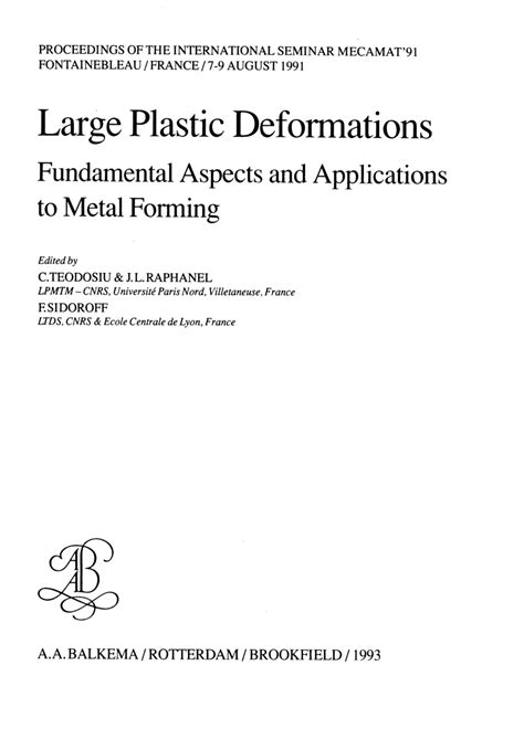 Pdf Finite Element Simulation Of The Large Elastoplastic Deformation