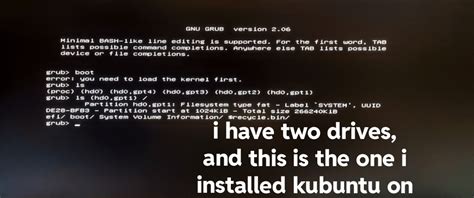 Please Help I Just Installed Kubuntu And Grub Cant Boot This Is How Far Ive Gotten R