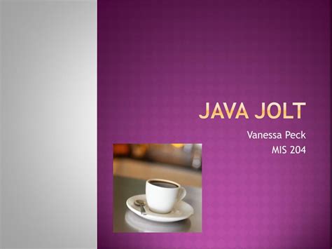 Ppt Java Jolt Powerpoint Presentation Free Download Id1578285