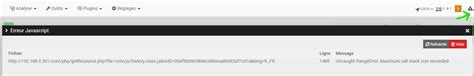 Erreur Maximum Call Stack Size Exceeded De L Historique Lors De L