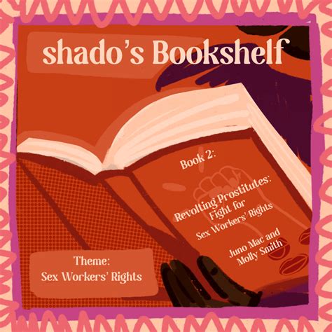 Shados Bookshelf Sex Workers Rights