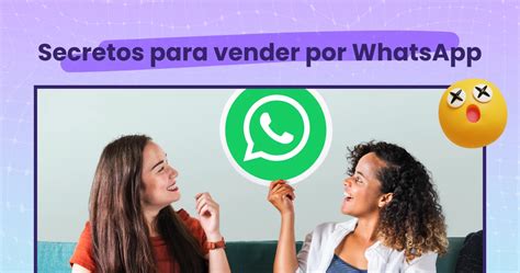 Los secretos para vender por WhatsApp Guía de ventas Whataform