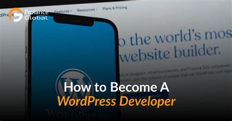 How To Become A Wordpress Developer A Step By Step Guide Prolance Global