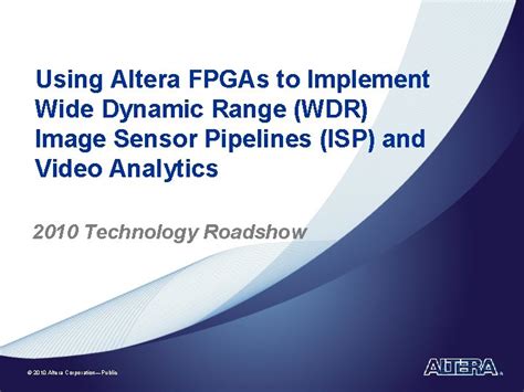 using altera fpgas to implement wide dynamic range