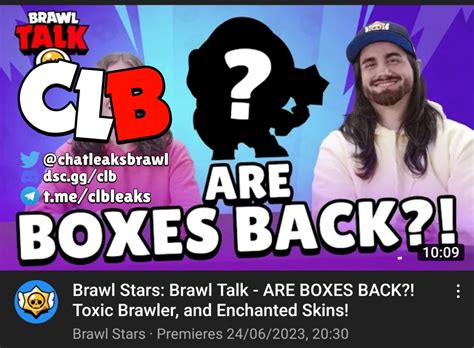 Clb Brawl Stars Leaks On Twitter Brawl Talk Is 10 Minutes And 9 Seconds Long 🔥