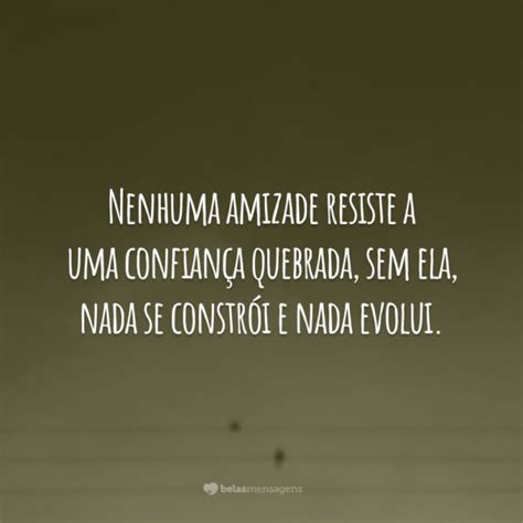 35 Frases De Confiança Quebrada Para Superar Uma Traição