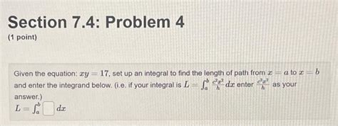 Solved Section 7 4 Problem 4 1 Point Given The Equation