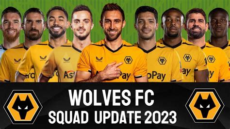 WOLVES FC Squad Update With Craig Dawson Pablo Sarabia