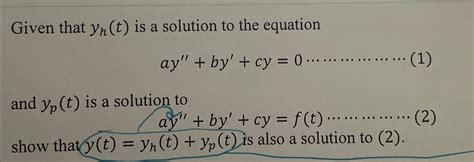 Solved Given That Yh T Is A Solution To The Chegg
