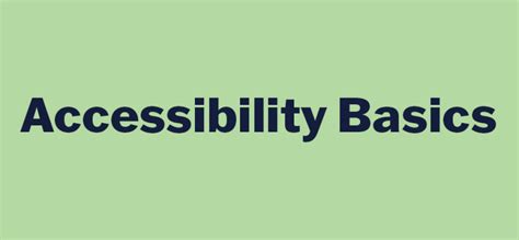 Accessible Basics Designing Inclusive Digital Experiences October