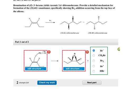 Solved Bromination Of Z 3 Hexene Yields Racemic