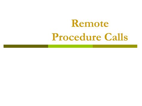 Remote Procedure Calls PPT