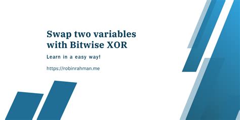 Swap Two Variables Without Using Third Variable Bitwise Xor Dev