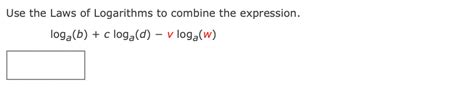 Solved Use The Laws Of Logarithms To Combine The Expression Chegg