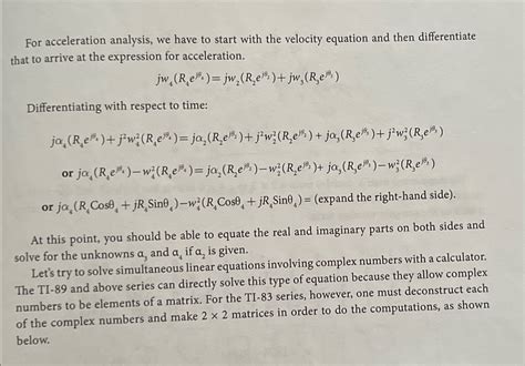 Solved For Acceleration Analysis We Have To Start With The