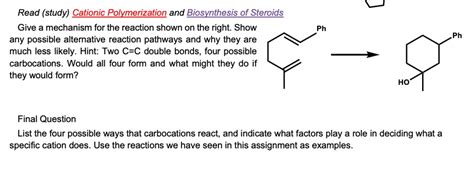 Solved Read Study Cationic Polymerization And Biosynthesis Of