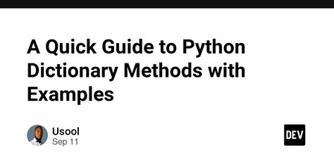 A Quick Guide To Python Dictionary Methods With Examples Dev Community
