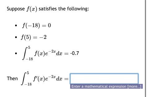 Solved Suppose F X ﻿satisfies The