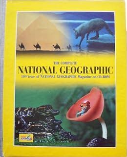 The Complete National Geographic 109 Years Of National Geographic Magazine Vol 1 1988 1997