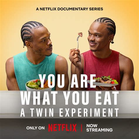 You Are What You Eat A Twin Experiment Ops Productions