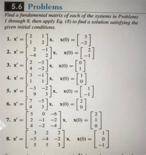 Solved 56 Problems Find A Fundamental Matrix Of Each Of The